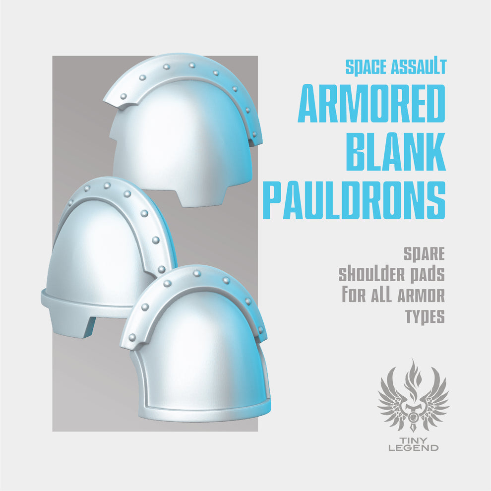 Space Assault Armored Blank Pauldrons STL – Tiny Legend